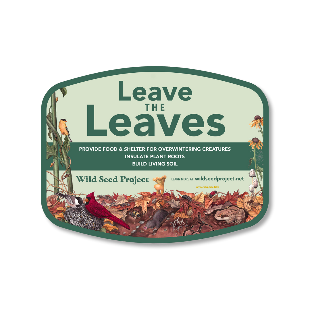 Leave the Leaves Yard Sign – Wild Seed Project